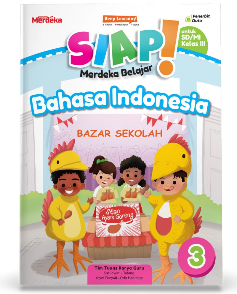 SIAP Merdeka Belajar: Bahasa Indonesia SD/MI Kelas III - The Official ...