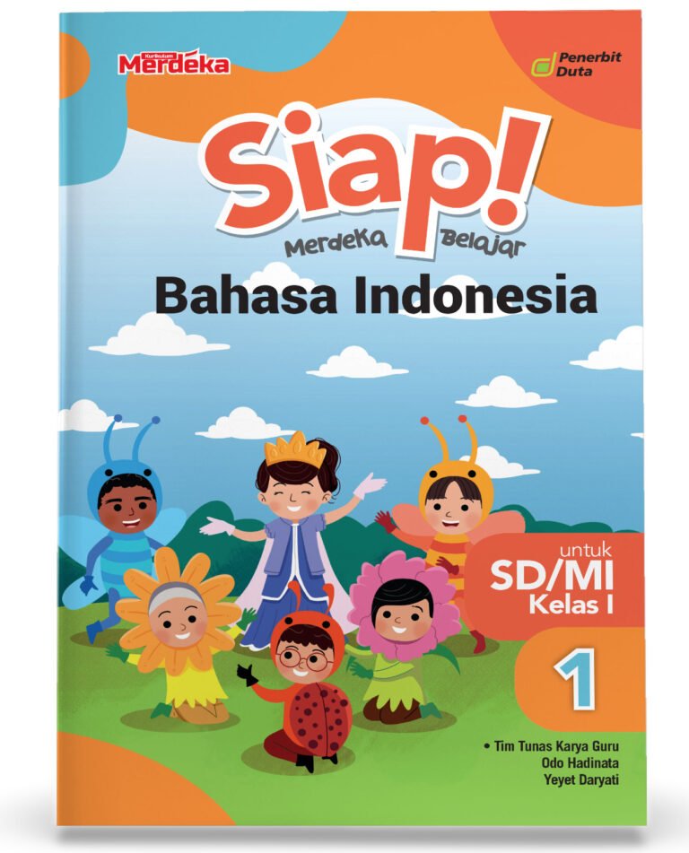 SIAP Merdeka Belajar: Bahasa Indonesia SD/MI Kelas I - The Official Website of Penerbit Duta