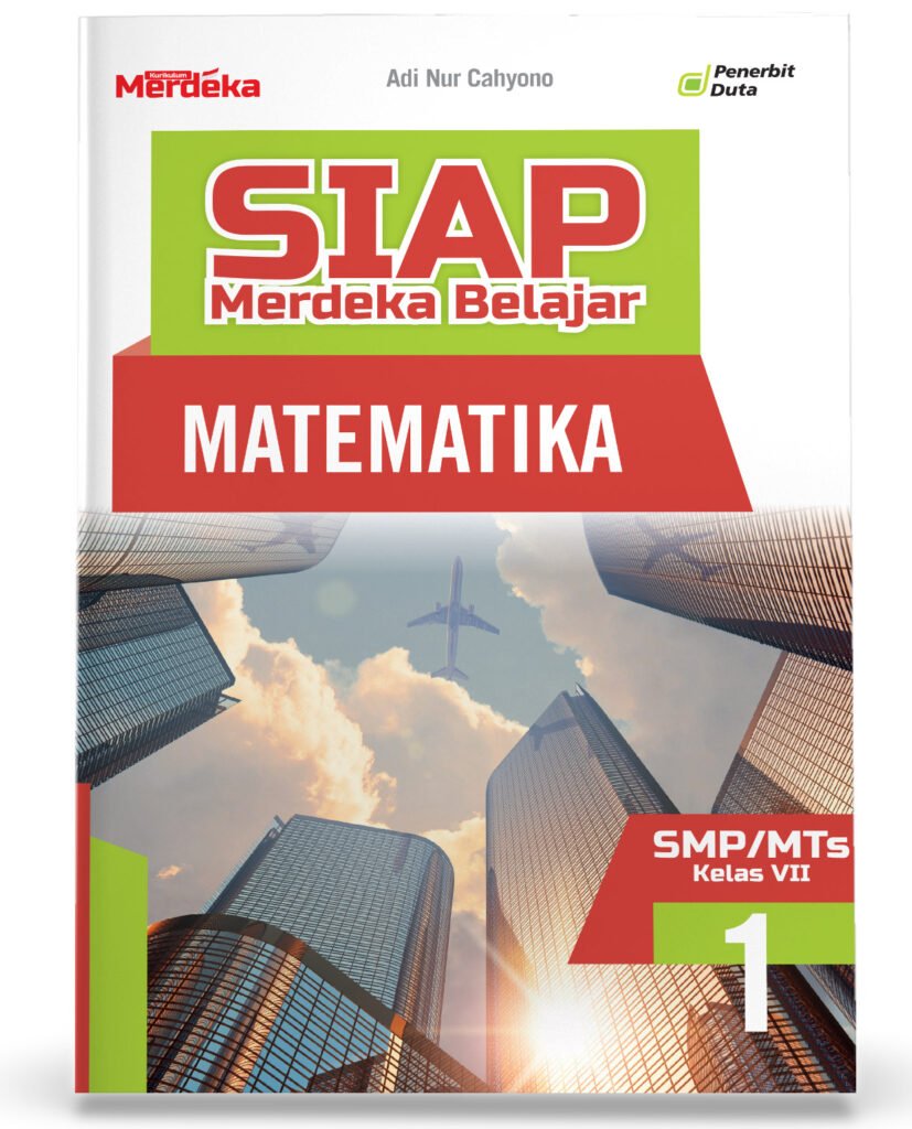 SIAP Merdeka Belajar: Matematika SMP/MTs Kelas VII - The Official Website of Penerbit Duta