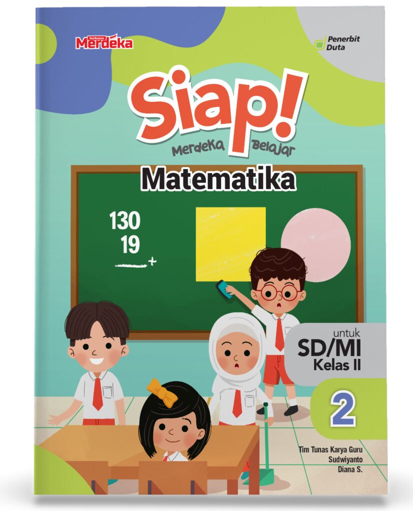 SIAP Merdeka Belajar: Matematika SD/MI Kelas II - The Official Website of Penerbit Duta