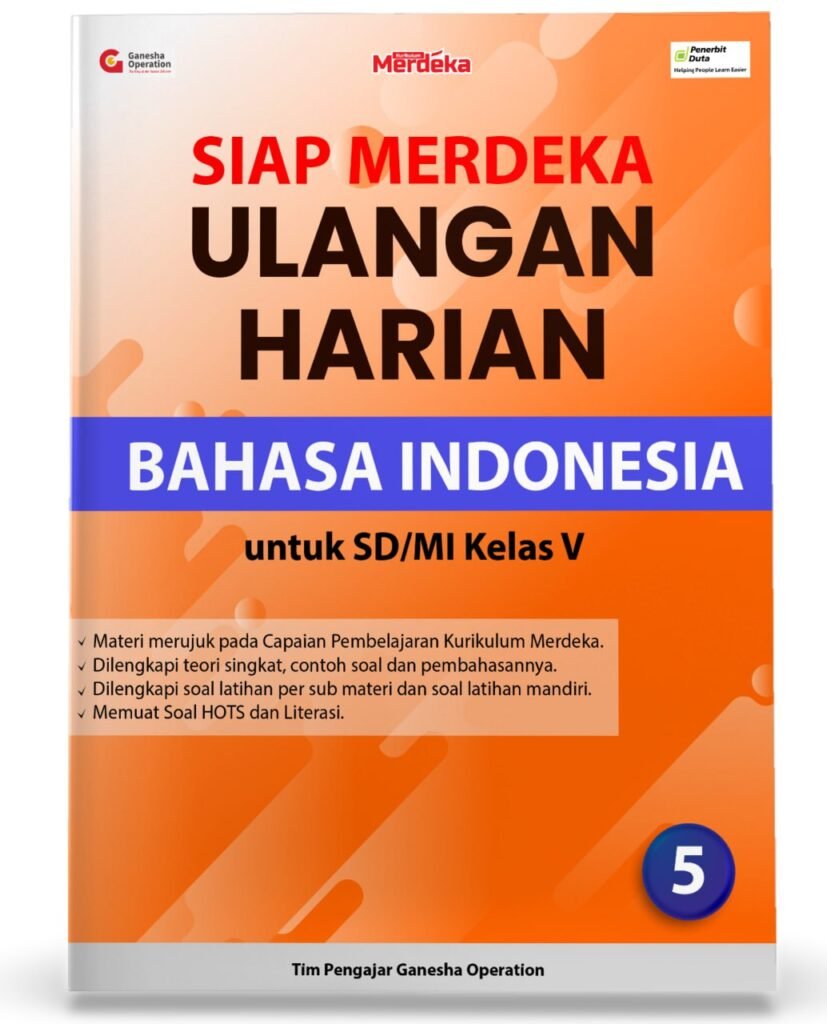 SIAP MERDEKA ULANGAN HARIAN: Bahasa Indonesia SD/MI Kelas V - The Official Website of Penerbit Duta