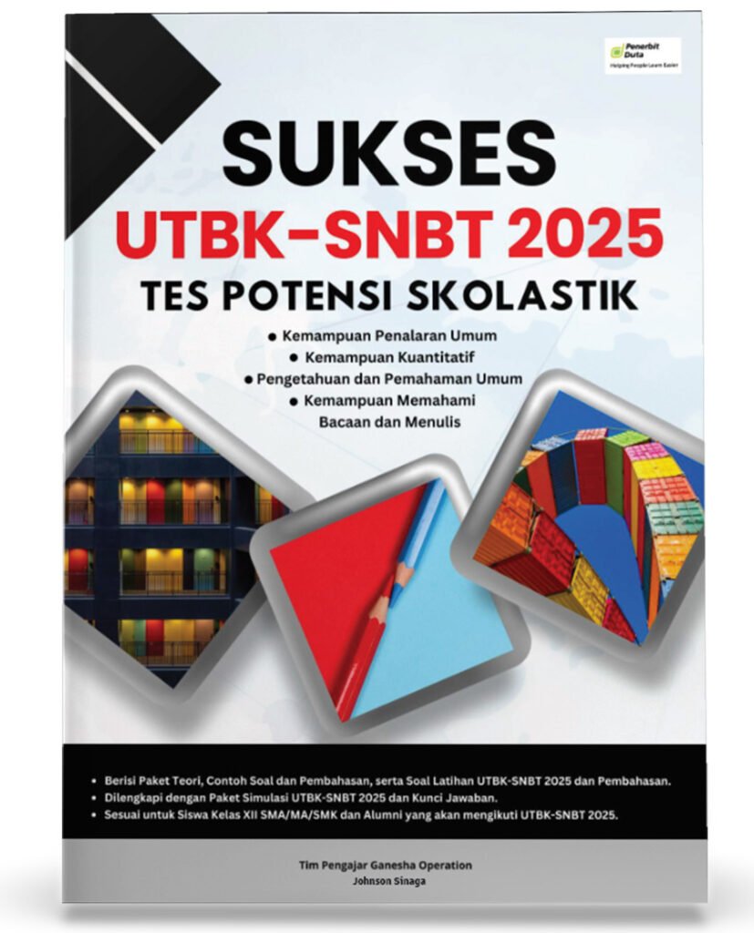 SUKSES UTBK-SNBT 2025: TES POTENSI SKOLASTIK - The Official Website of ...